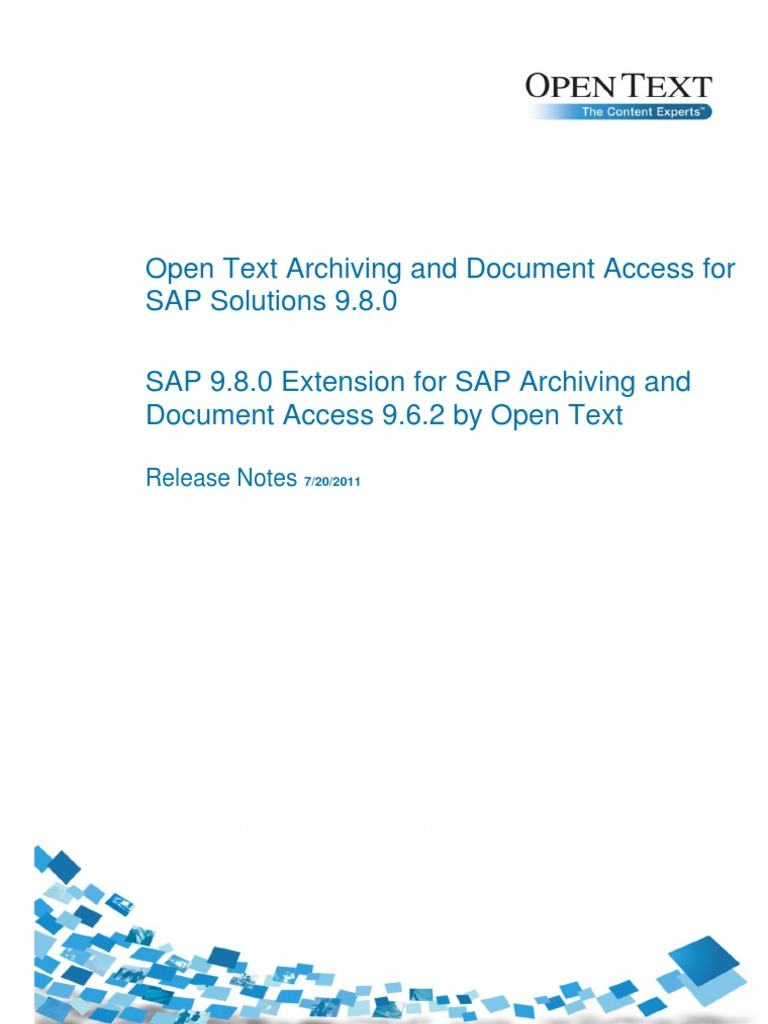 01 - Open Text Archiving and Document Access For SAP Solutions 9.8.0 ...