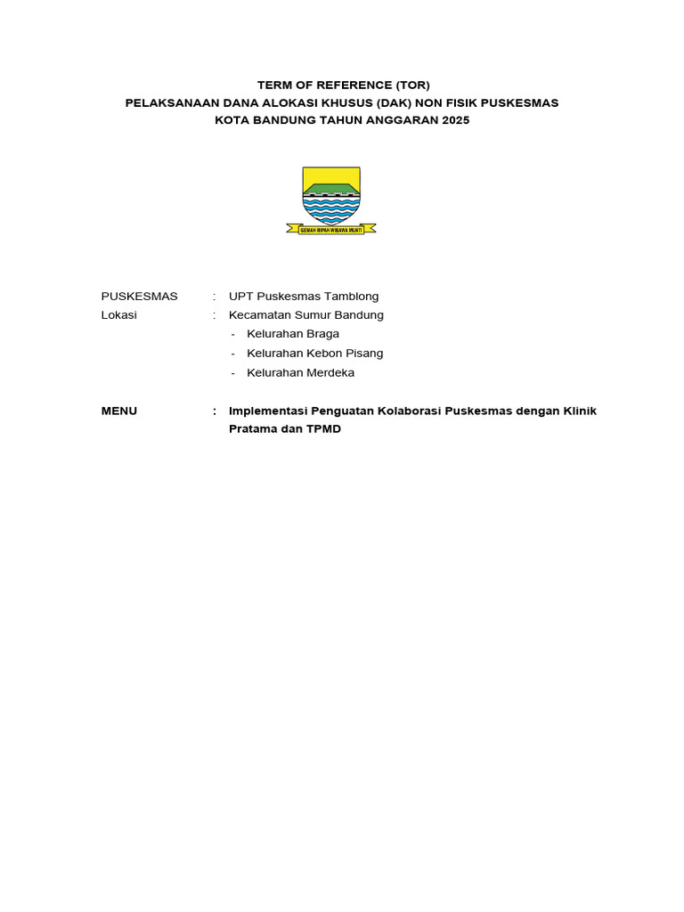 Template TOR Implementasi Penguatan Kolaborasi Puskesmas Dengan Klinik Pratama Dan TPMD ...