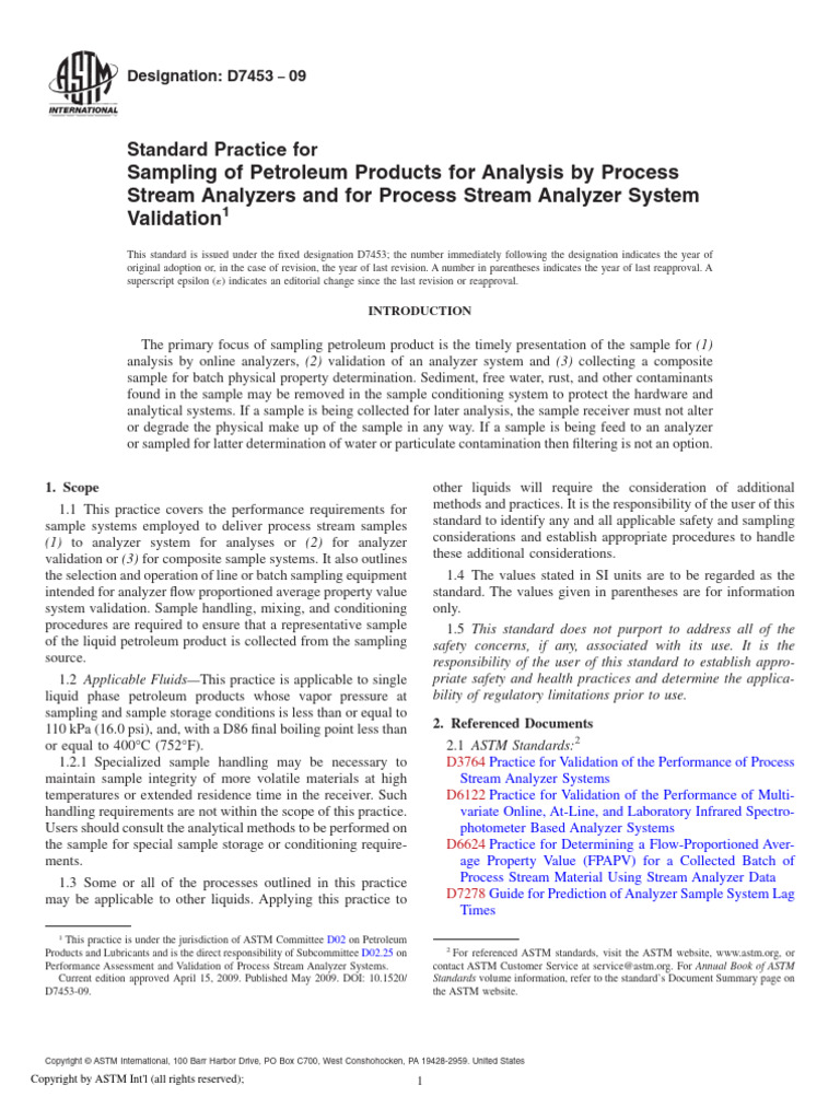 Sampling of Petroleum Products For Analysis by Process Stream Analyzers and For Process Stream ...