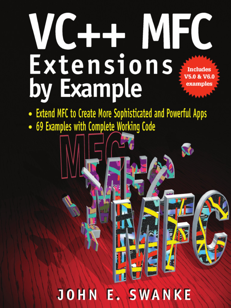 John Swanke (Author) - VC++ MFC Extensions by Example-CRC Press (1999 ...