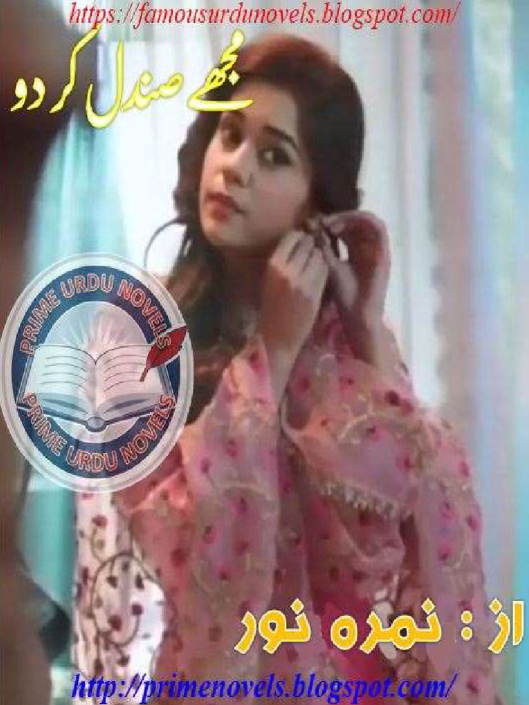 Mujhe Sandal Kar Do by Nimra Noor Complete | PDF