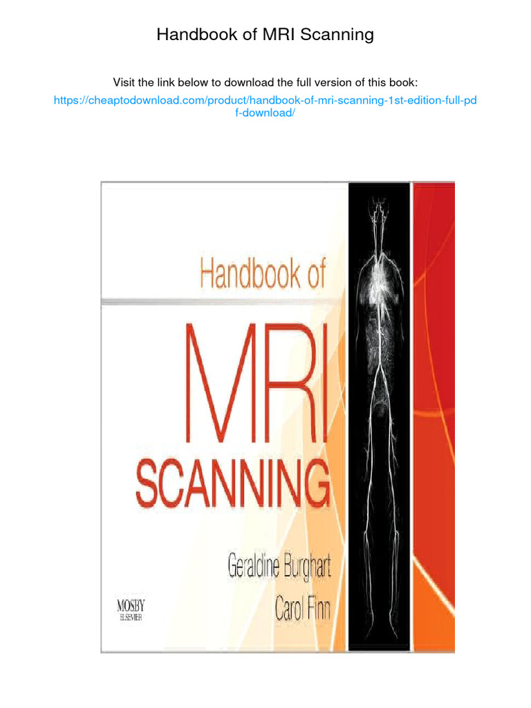 Handbook of MRI Scanning. ISBN 0323068189, 978-0323068185 | PDF ...