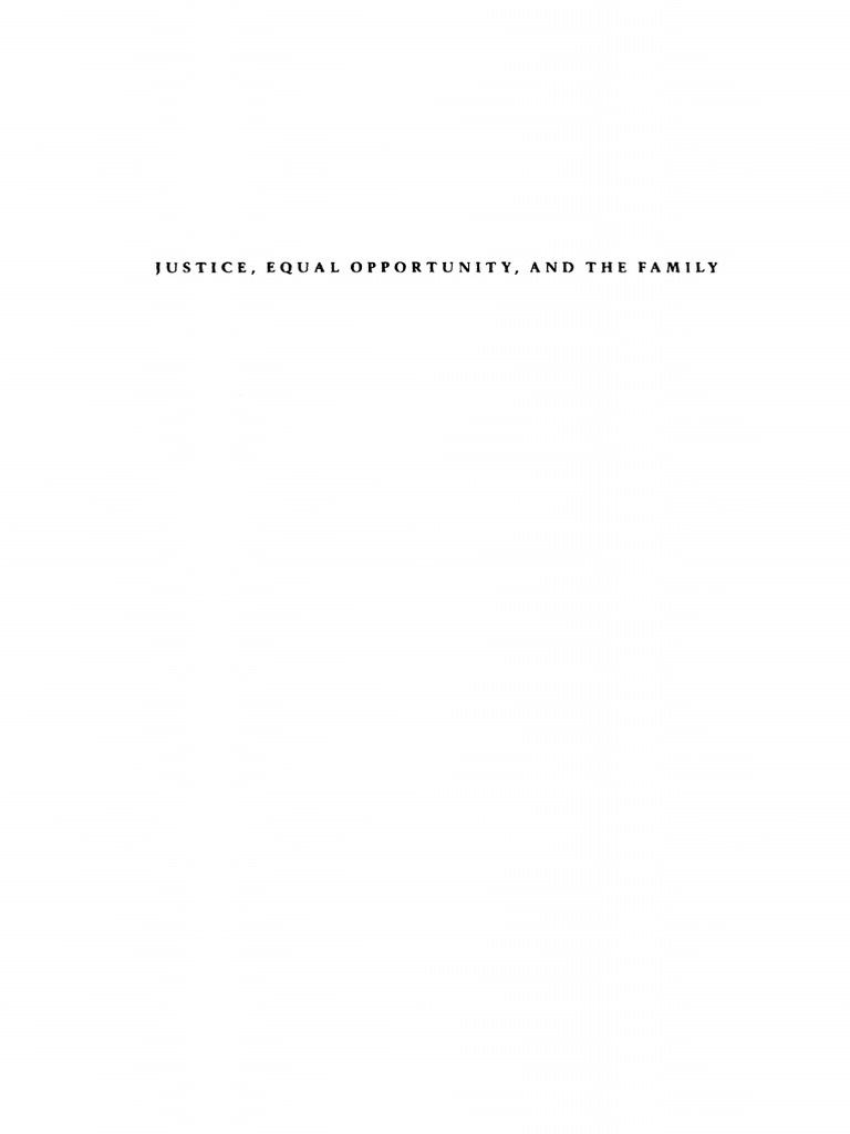 James Fishkin - Justice, Equal Opportunity and The Family-Yale ...