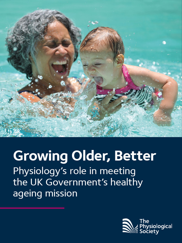 Growing Old Better Full Report and Summary Document | PDF | Ageing ...