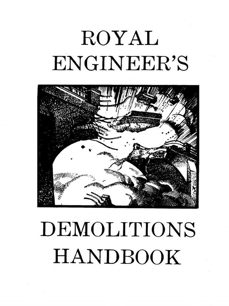 Royal Engineers Demolitions Handbook | PDF