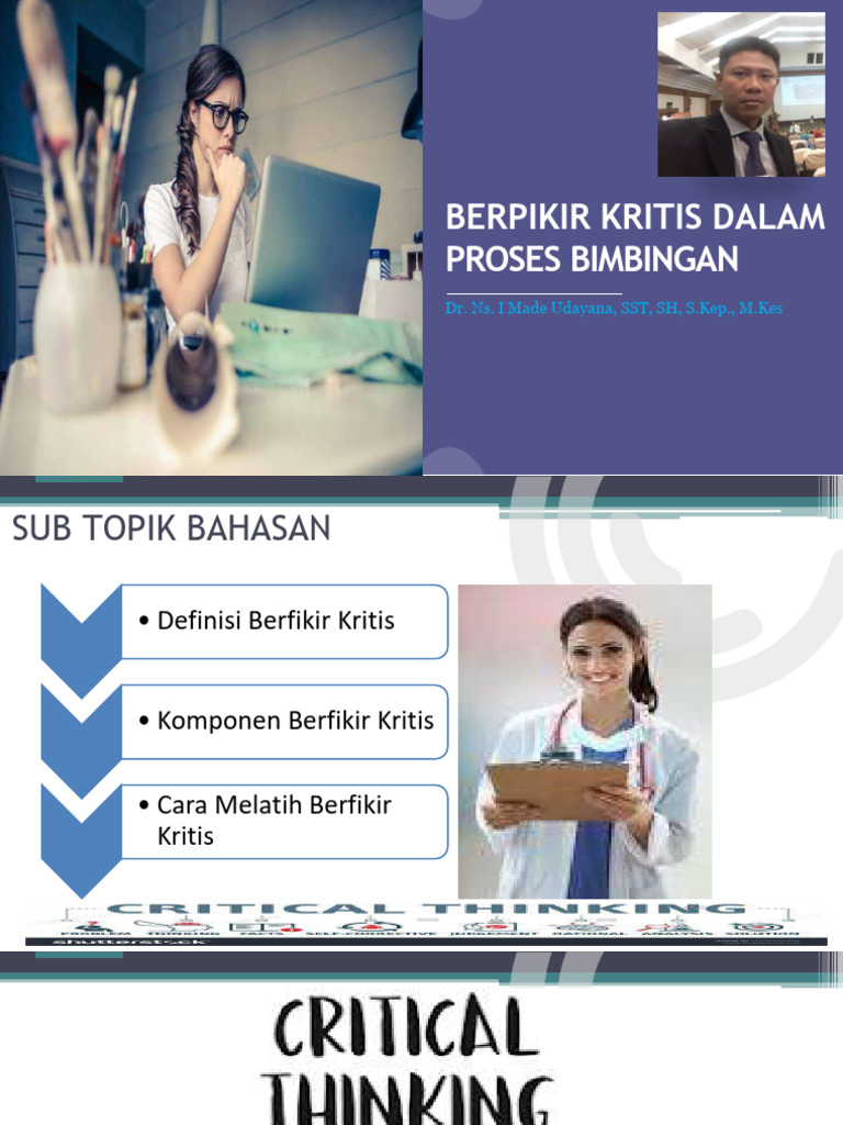 BERPIKIR KRITIS Bimbingan Klinis 2024 - Dr. Ns. I Made Udayana, SST, SH, S.Kep., M.Kes | PDF