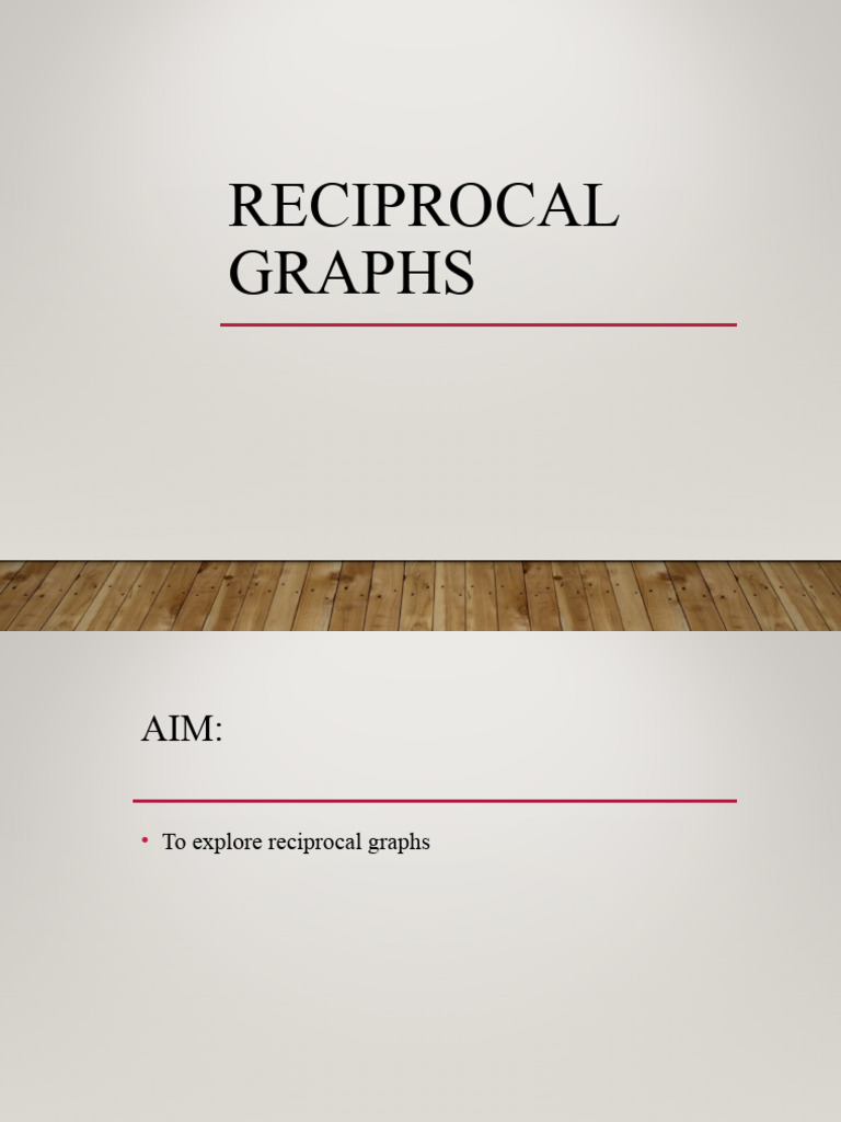 Reciprocal Graphs | PDF | Mathematics | Mathematical Analysis