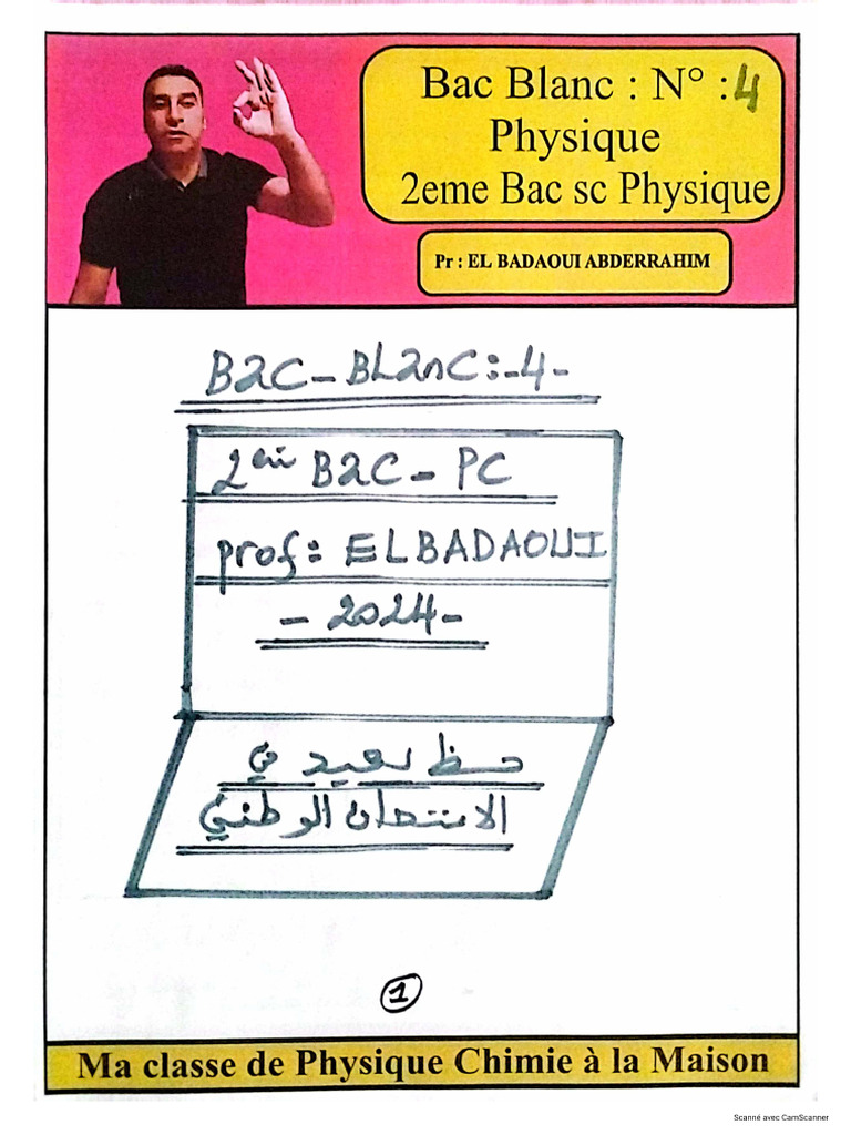 Bac Blanc - 4 - Deuxième Bac PC Prof El Badaoui | PDF