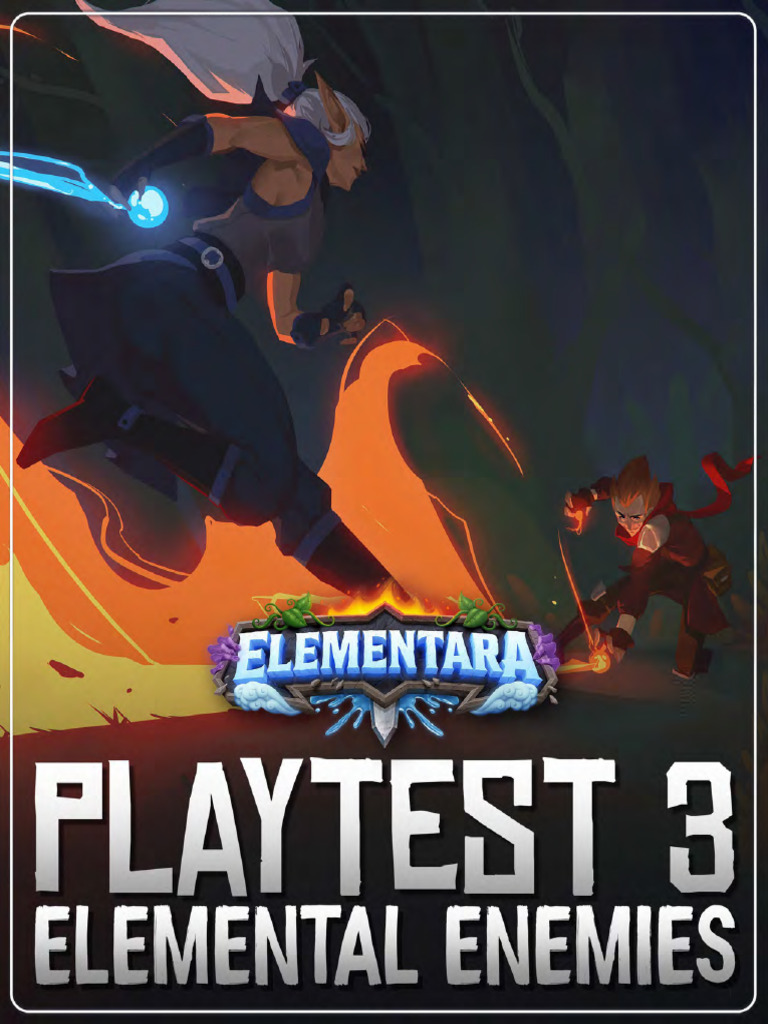 Elementara Playtest 3 - Elemental Enemies | PDF