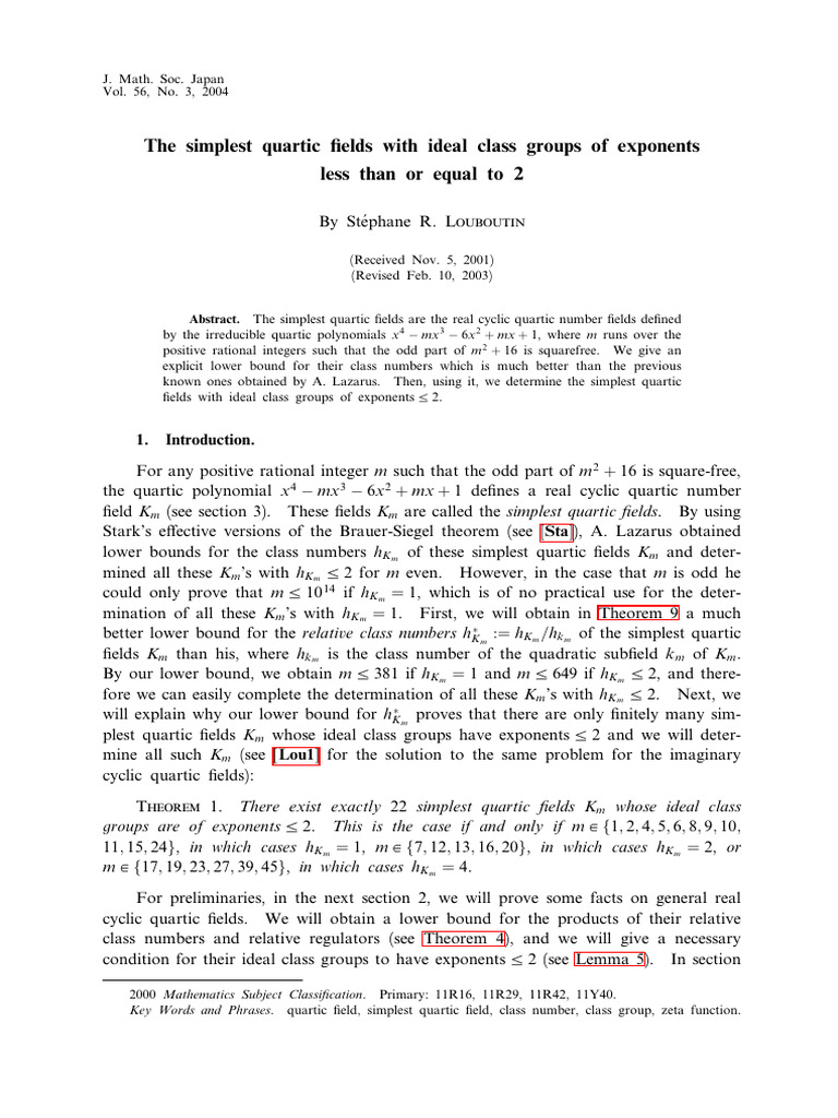 The Simplest Quartic Fields With Ideal Class Groups of Exponents Less ...
