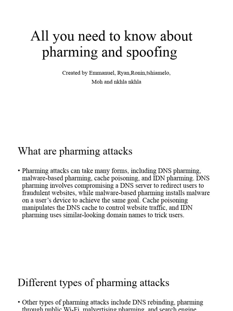 All You Need To Know About Pharming and Spoofing: Created by Emmanuel, Ryan, Ronin, Tshiamelo ...