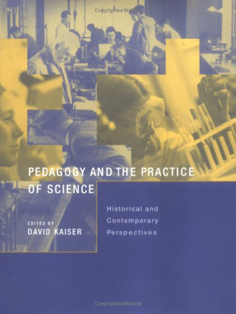 David Kaiser - Pedagogy and The Practice of Science | PDF | Science ...