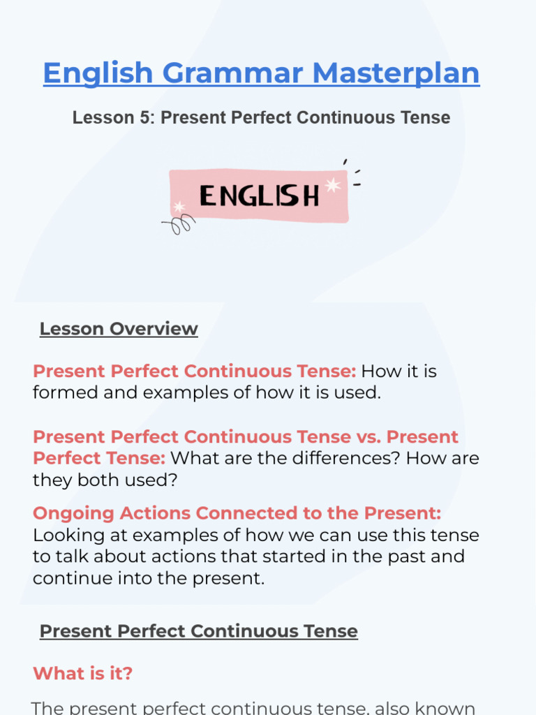 Present Perfect Continuous Tense Guide | PDF | Perfect (Grammar ...