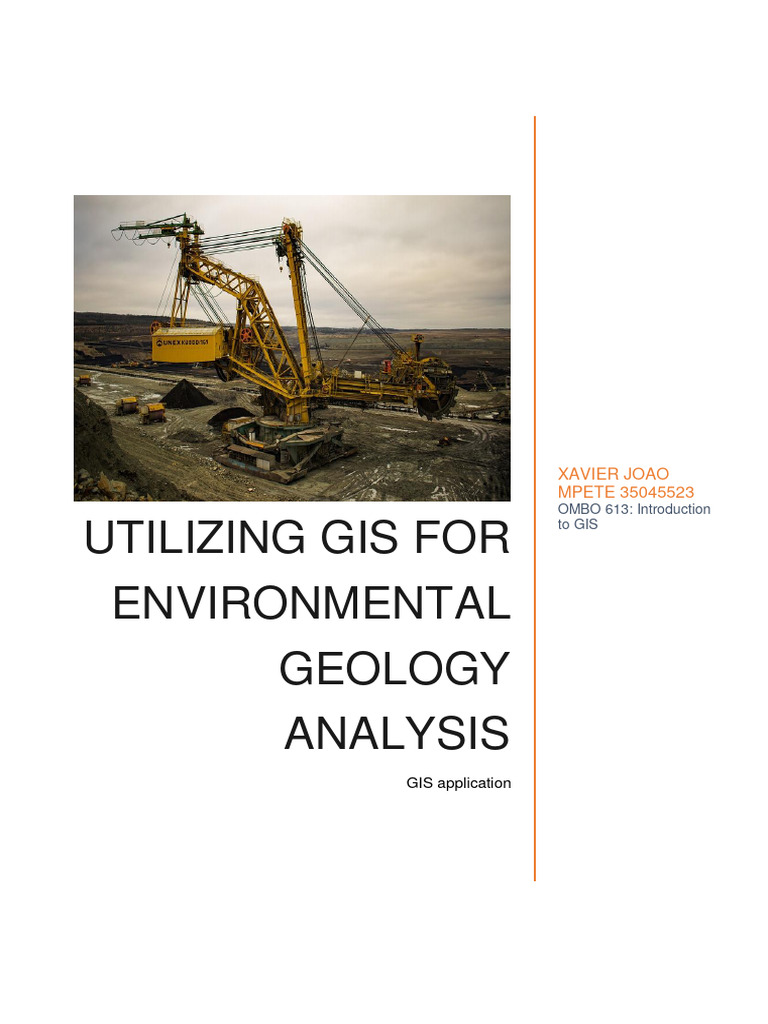 Utilizing Gis For Environmental Geology Analysis: Xavier Joao MPETE 35045523 | PDF | Geographic ...