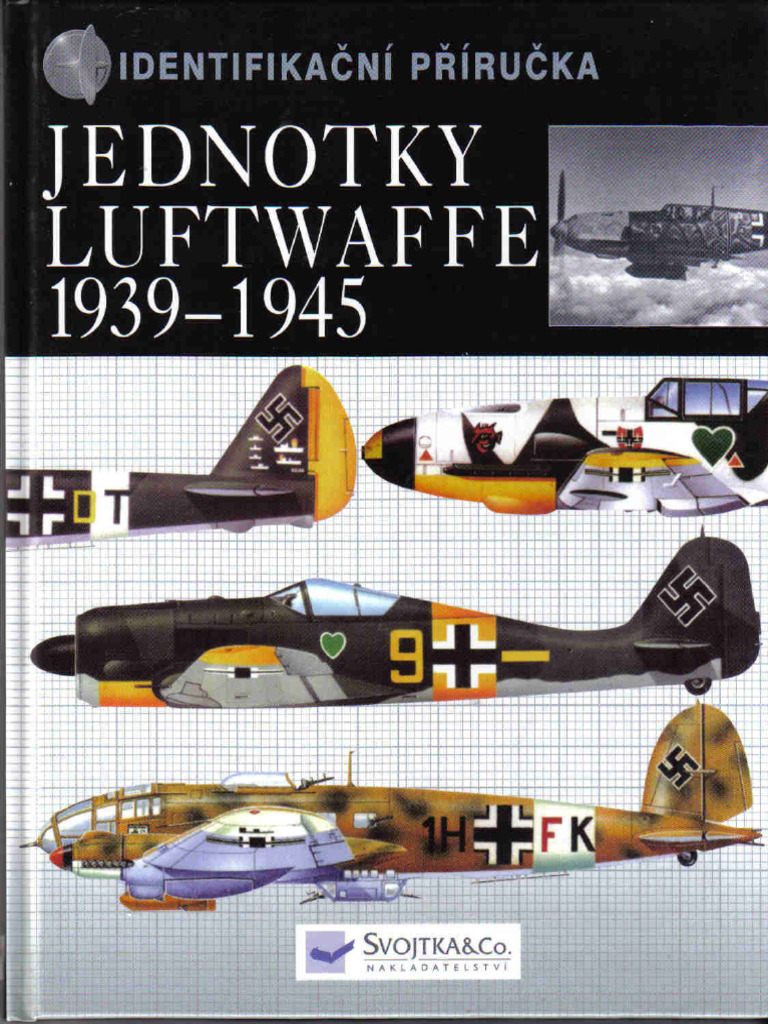 Identifikační Příručka - Jednotky Luftwaffe 1939-1945 | PDF