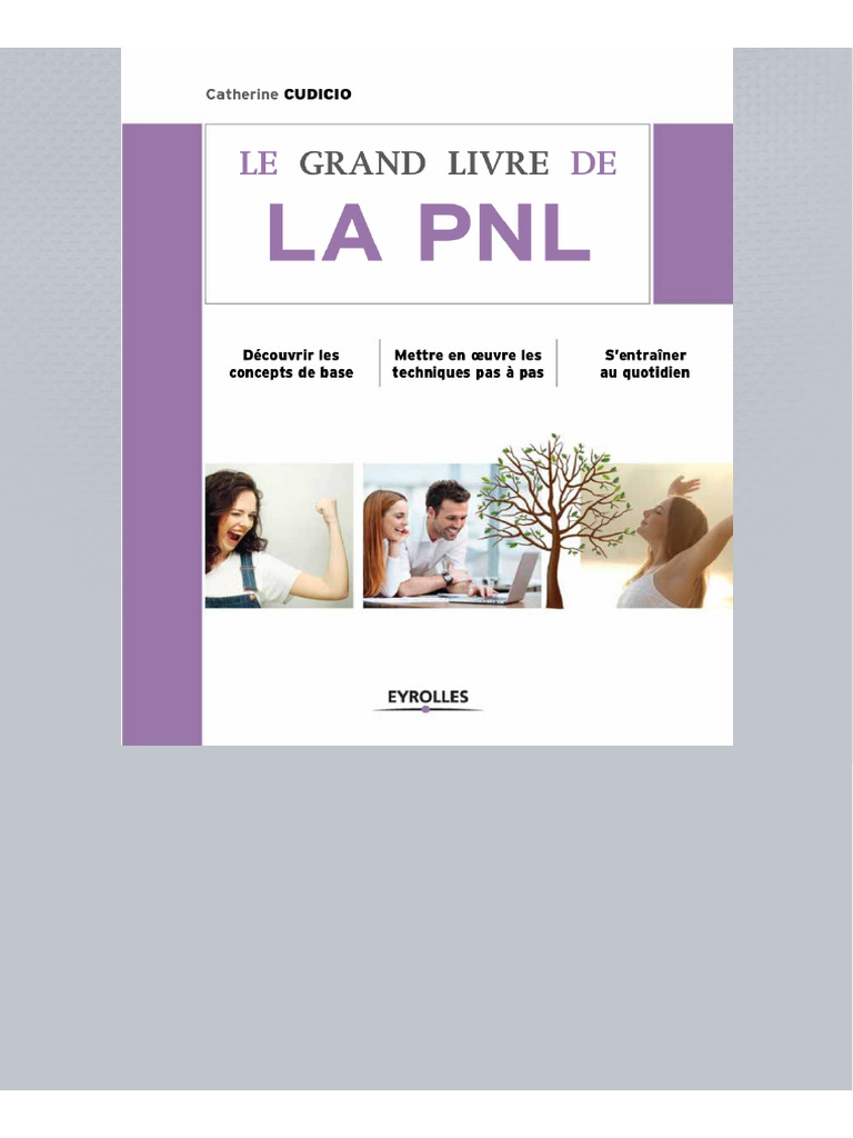 Catherine Cudicio - Le Grand Livre de La PNL | PDF