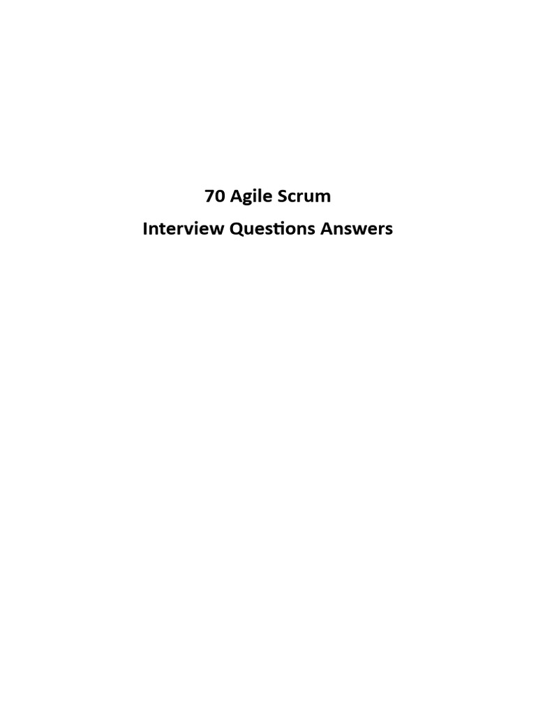 70 Agile Scrum Interview Questions Answers 1685859163 | PDF | Scrum ...