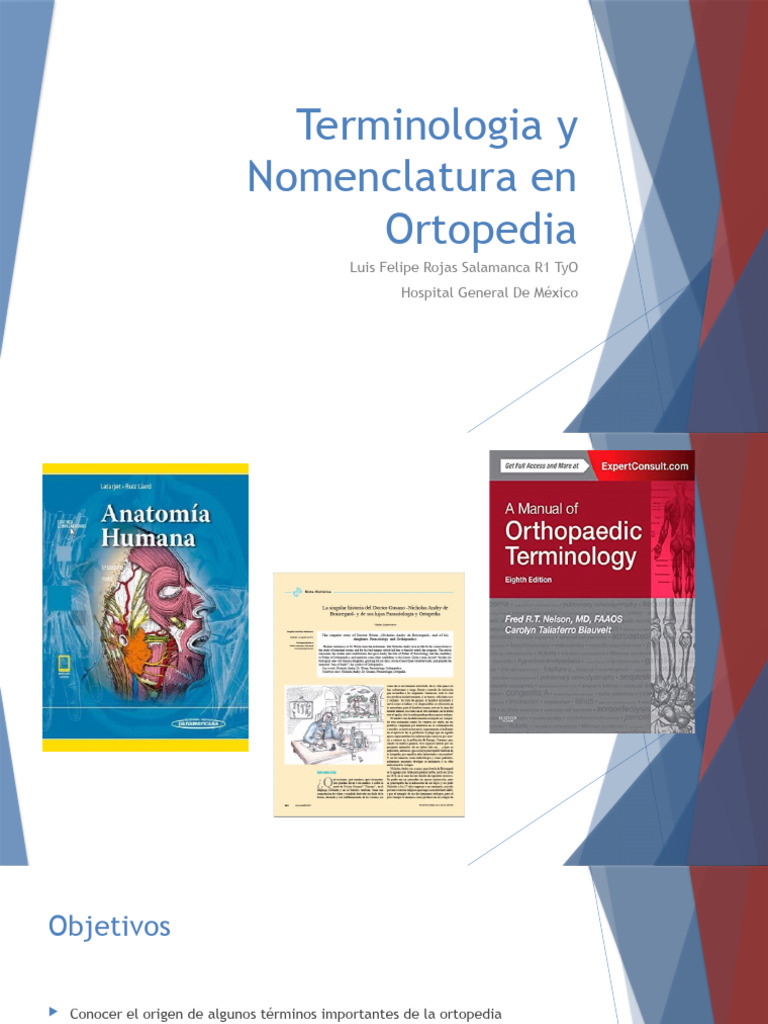 Terminologia Y Nomenclatura en Ortopedia: Luis Felipe Rojas Salamanca ...