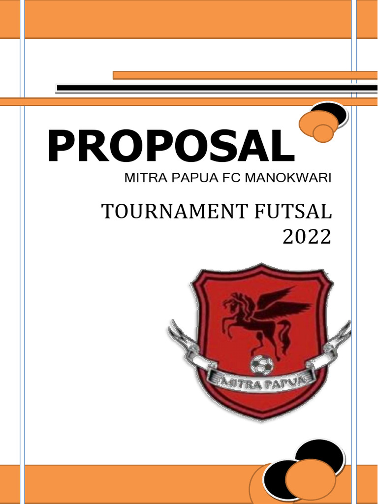 Proposal Mitra Papua Futsal 2022 | PDF