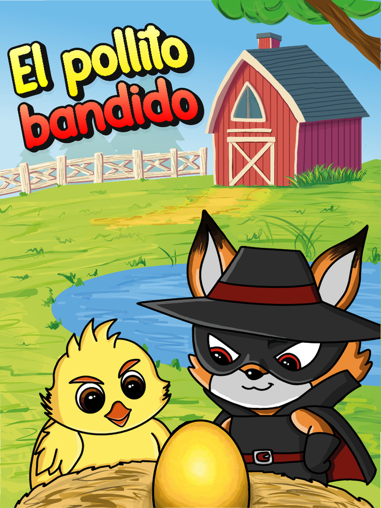 Cuento El Pollito Bandido FINAL OUT | PDF