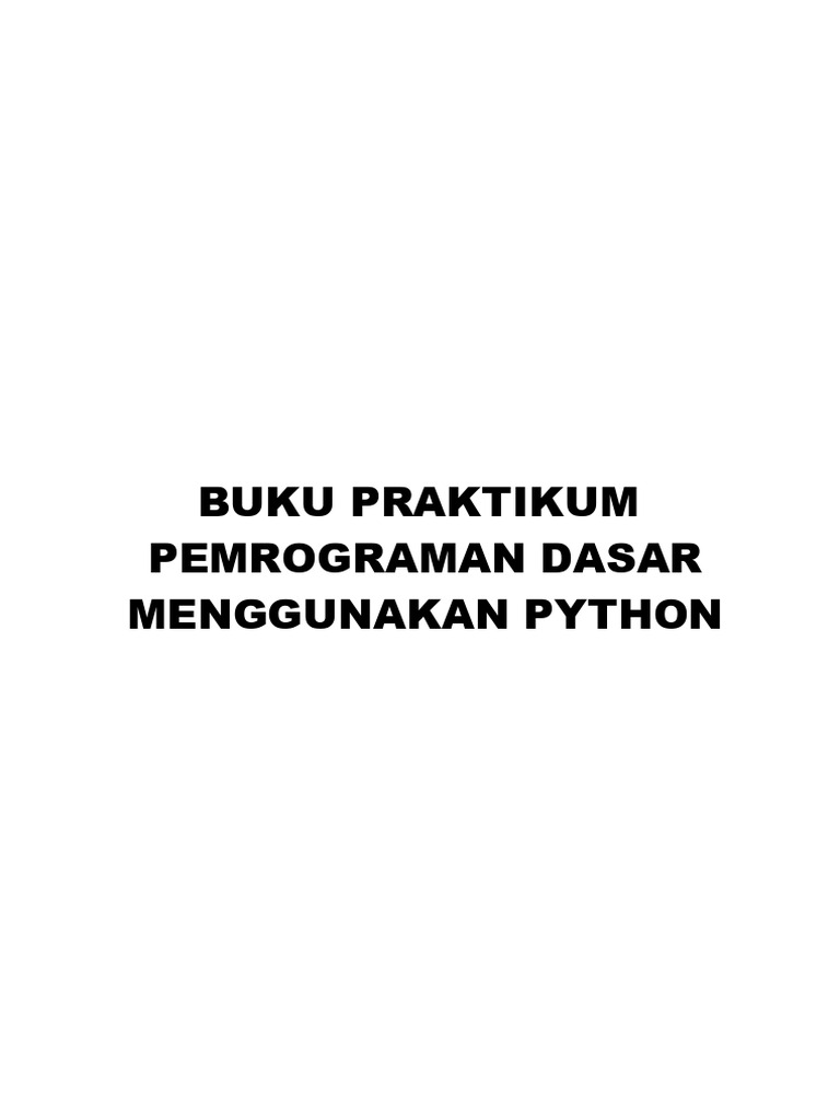 Praktikum Dasar Python | PDF | Komputer