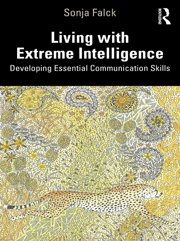 Living With Extreme Intelligence Developing Essential Communication ...
