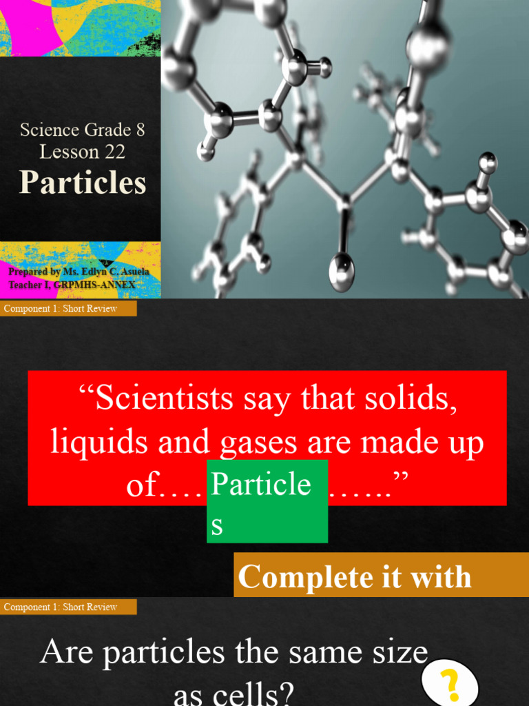 Cg8 Lesson 22 Particle | PDF | Gases | Liquids