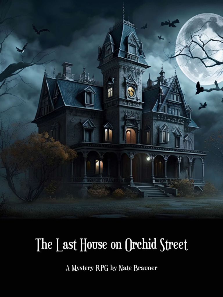 Last House on Orchid Street RPG Guide | PDF | Stairs | Time Travel