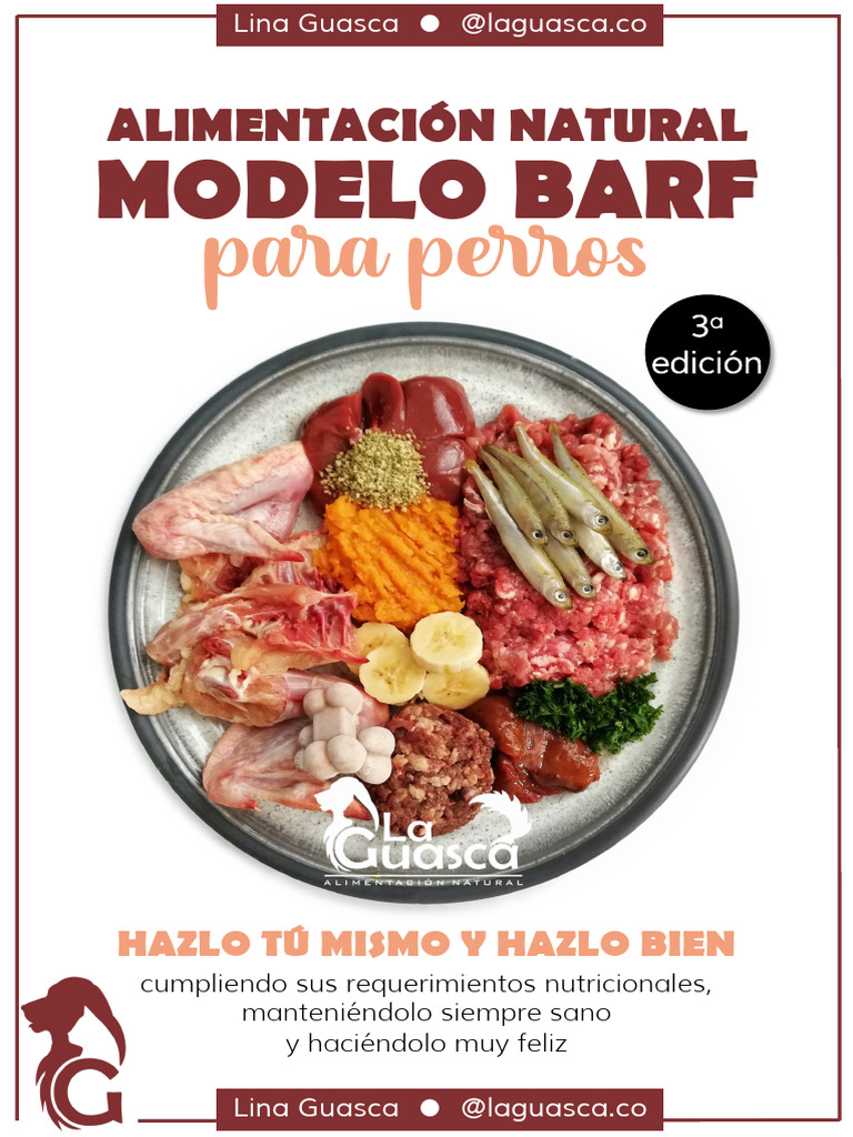 Guía de Alimentación BARF para Perros | PDF | Dieta | Alimentos