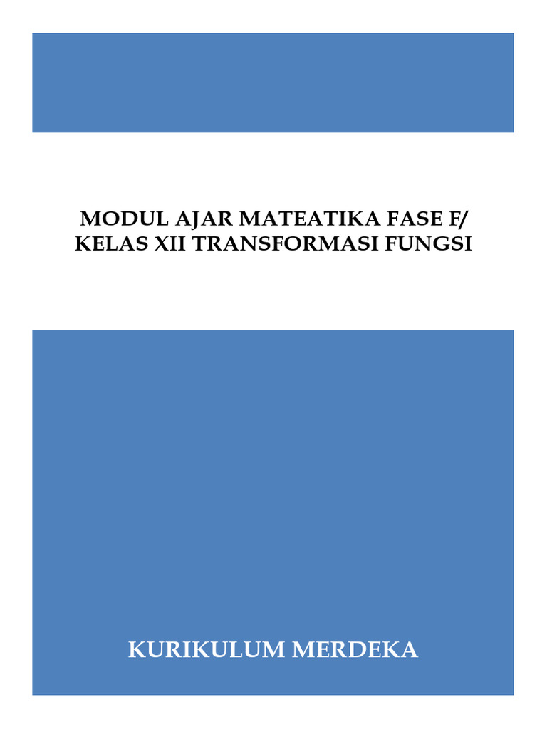 Modul Ajar Matematika F KLS Xii Transformasi Fungsi 1 | PDF