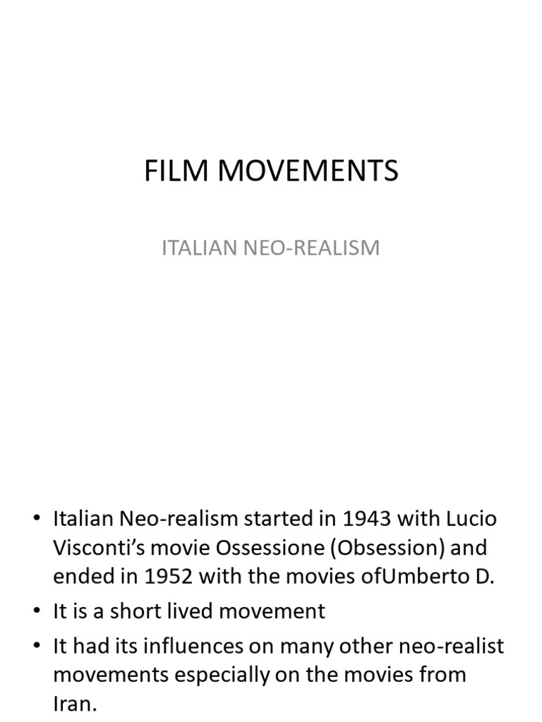 FILM MOVEMENTS: Italian Neo Realism | PDF