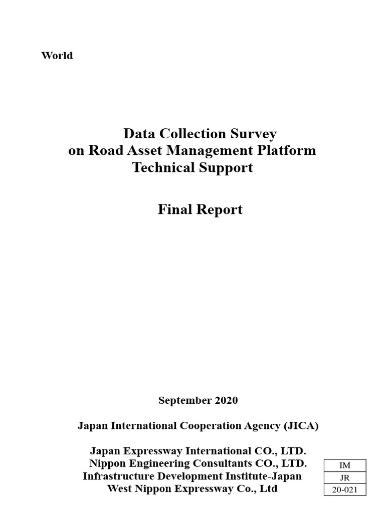 Data Collection Survey On Road Asset Management Platform Techical ... Data Collection Survey On Road Asset Management Platform Techical ...