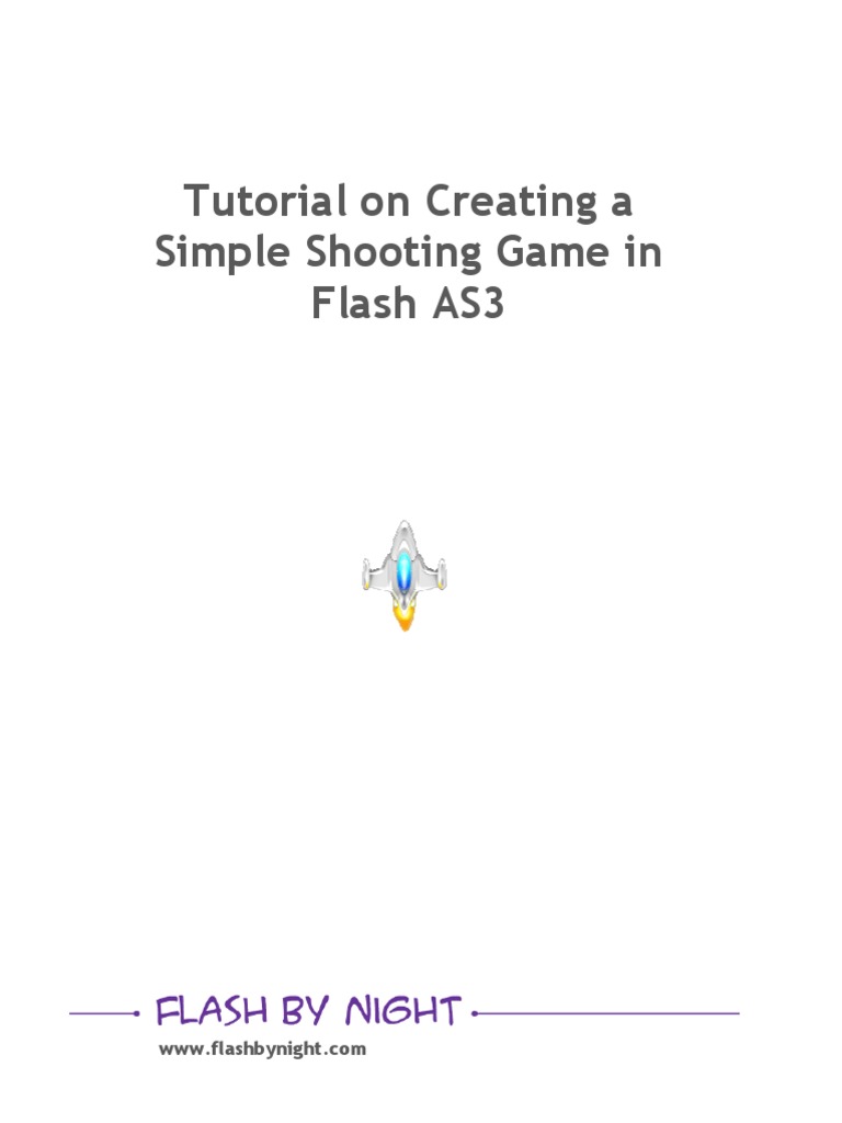Create A Simple Shooting Game in Flash AS3 (Tutorial) | PDF ...