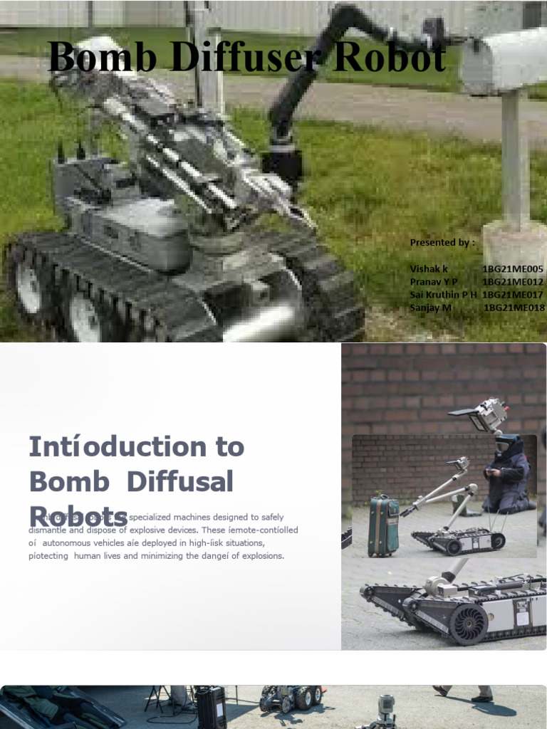Introduction To Bomb Diffusal Robots | PDF | Robot | Robotics