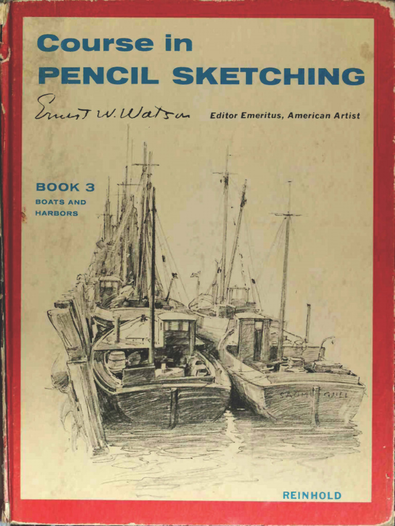 Course in Pencil Sketching Book 3 Boats and Ha | PDF