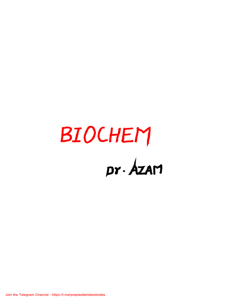 Azam Sir Biochem - Handwritten | PDF