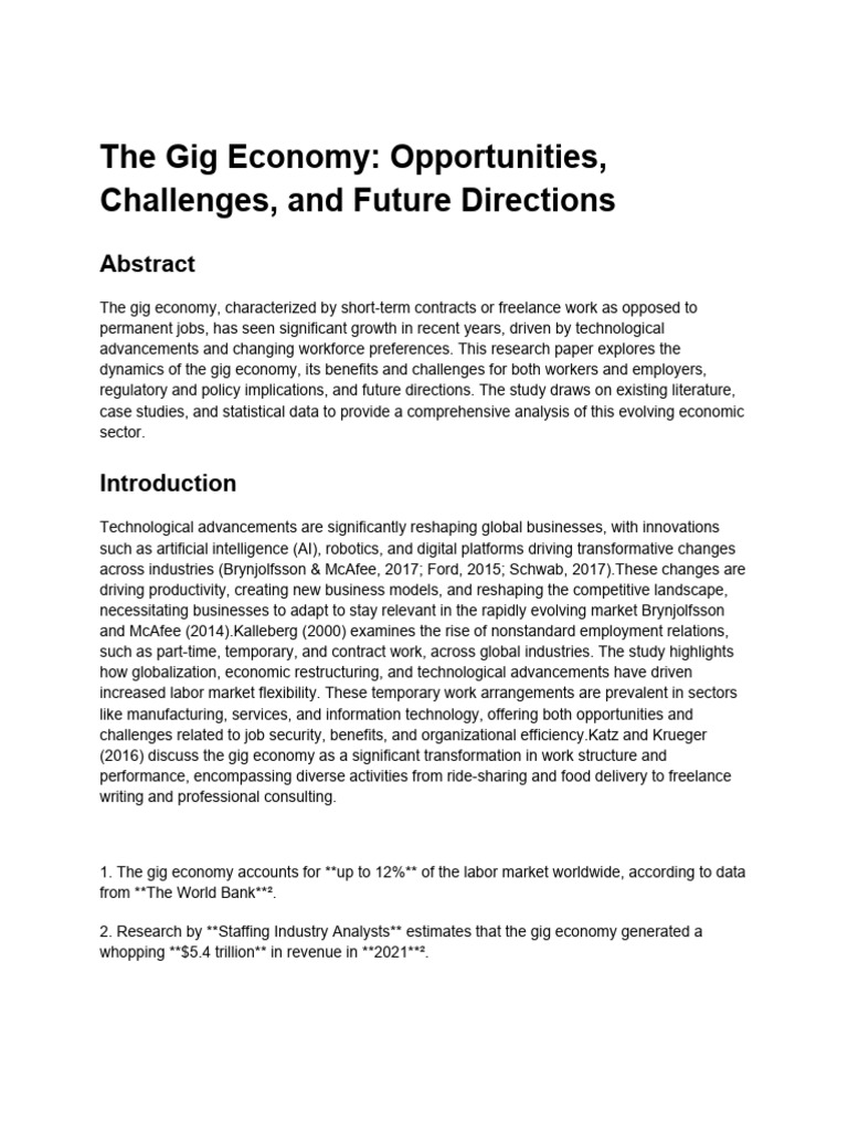 The Gig Economy - Opportunities, Challenges, and Future Directions ...