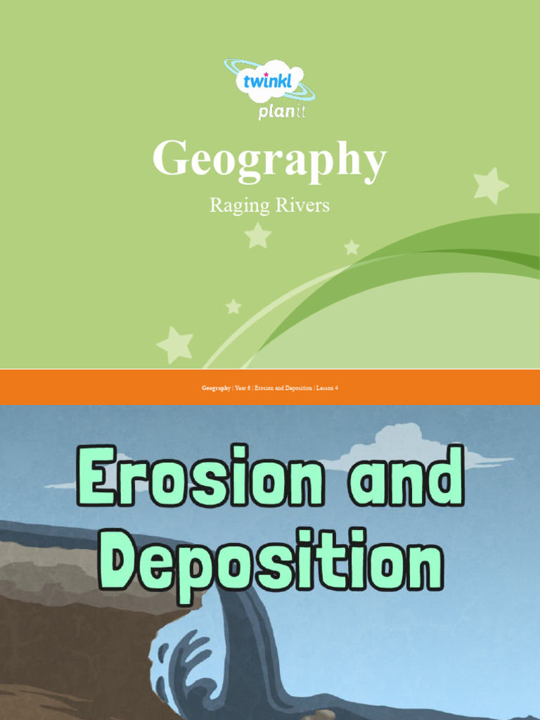 #Lesson Presentation Erosion and Deposition | PDF | River | Bodies Of Water