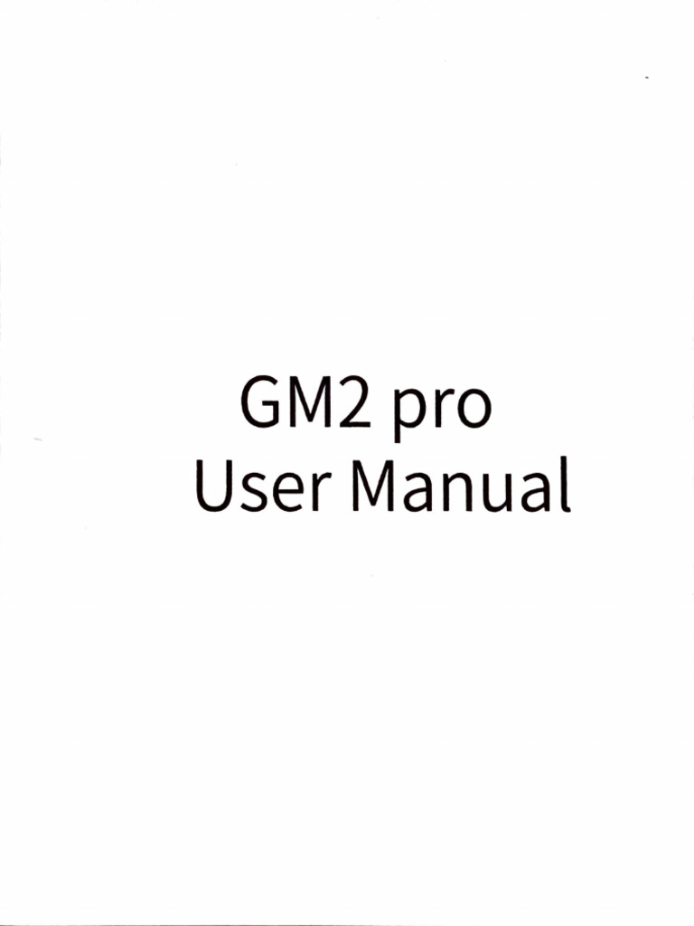 GM2 Pro User Manual | PDF