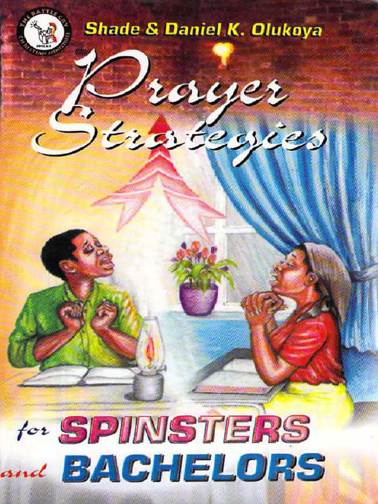 Prayer Strategies For Spinsters and Bachelors D K Olukoya Shade | PDF ...