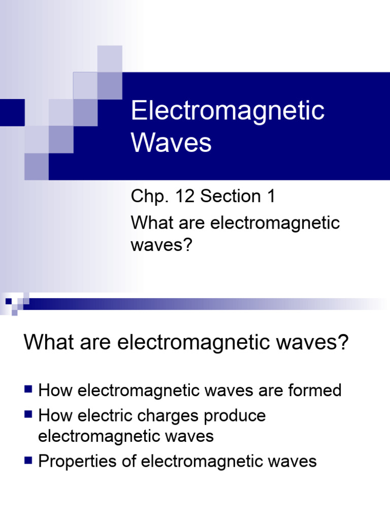 GRADE10 - Electromagnetic - Waves | PDF | Waves | Electromagnetic Radiation