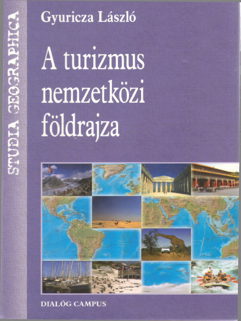 Gyuricza - A Turizmus Nemzetkozi Foldrajza, 2009. | PDF