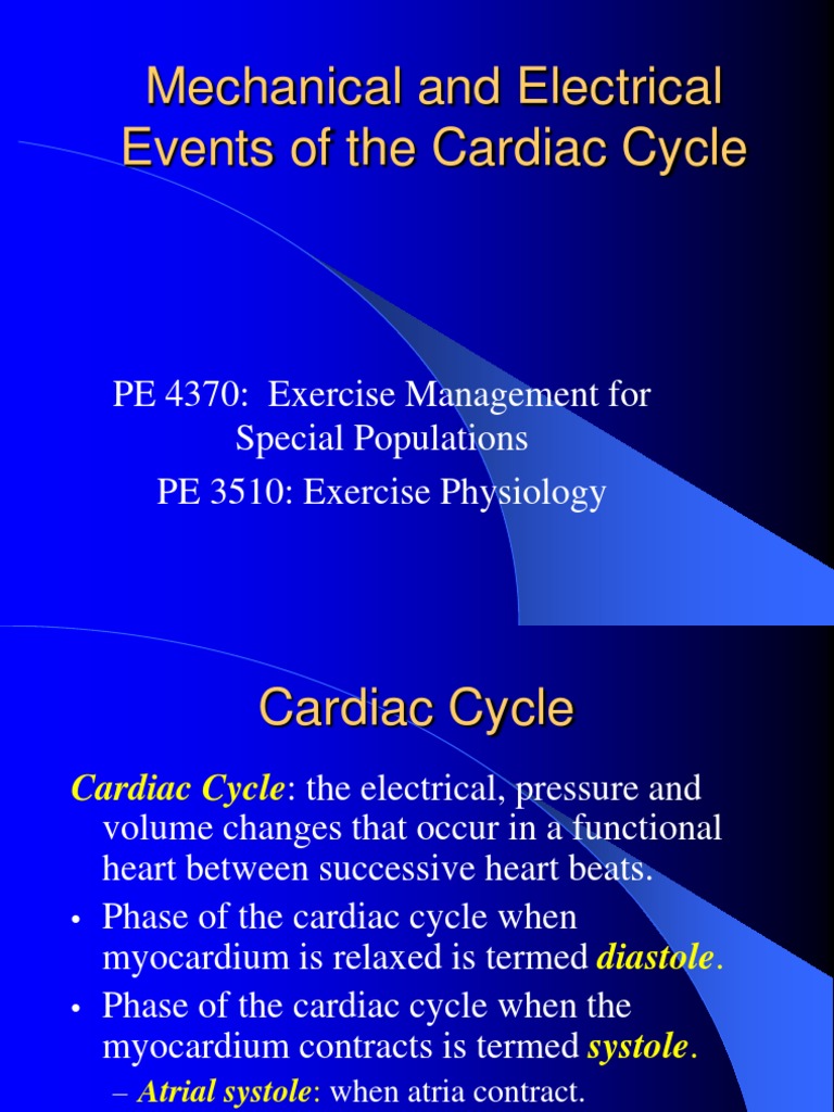 Cardiac Cycle: Mechanical & Electrical Events | PDF