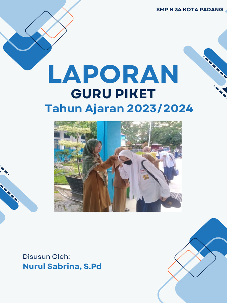 Contoh Laporan Guru Piket | PDF