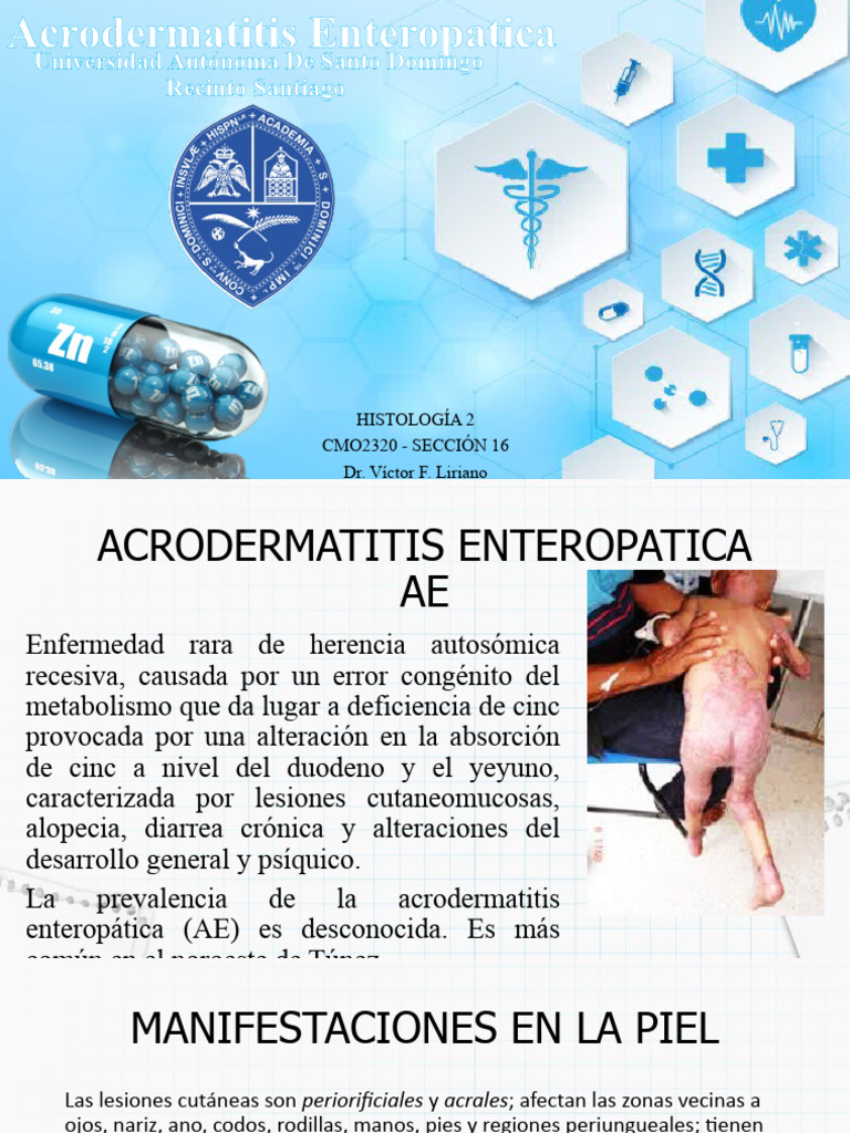 Acrodermatitis Enteropatica DR Victor Liriano | PDF | Causas de la ...