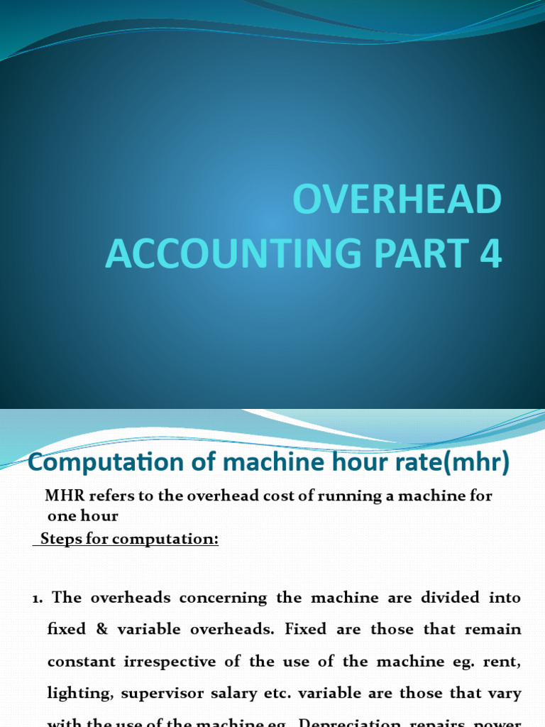 Overhead Accounting 12736 | PDF | Financial Economics | Business