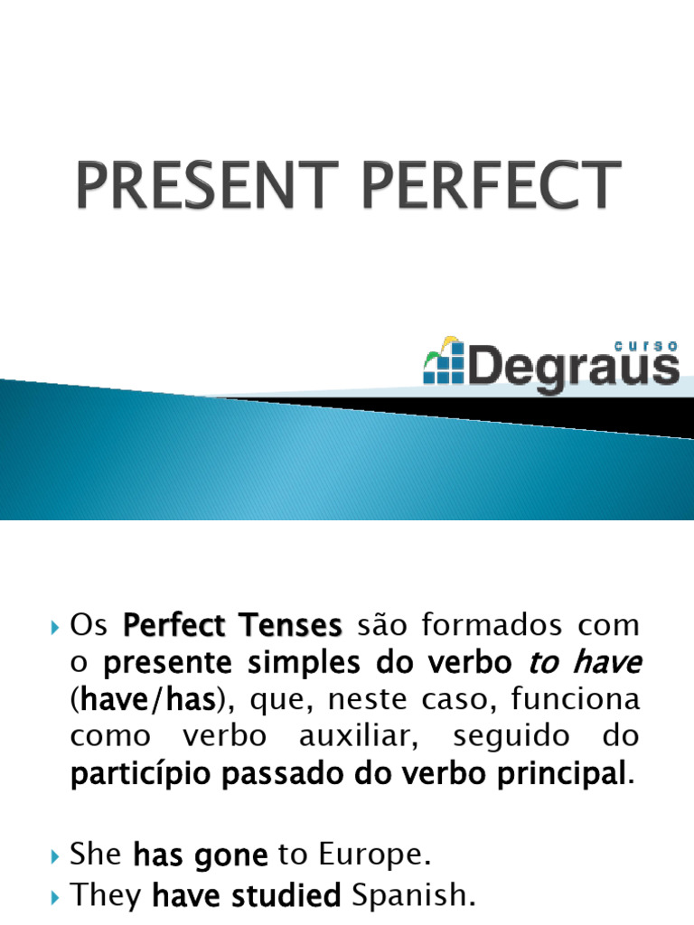 Present Perfect 1 | PDF | Gramática | Linguística