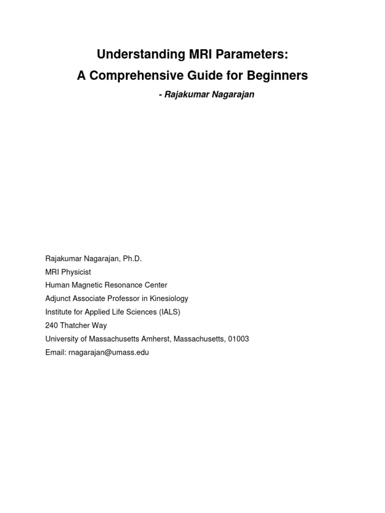 MRI Parameter For Beginners | PDF | Magnetic Resonance Imaging | Image ...
