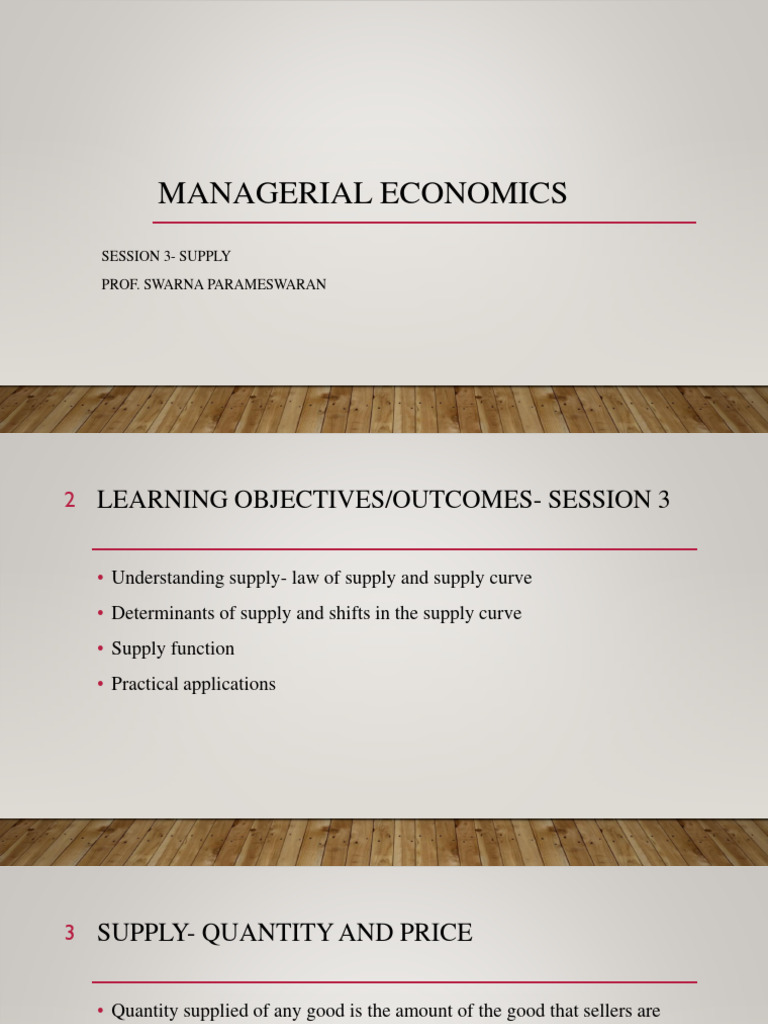 PGDMManagerialEconomics Session-3 Supply ProfSwarnaParameswaran | PDF | Supply (Economics ...