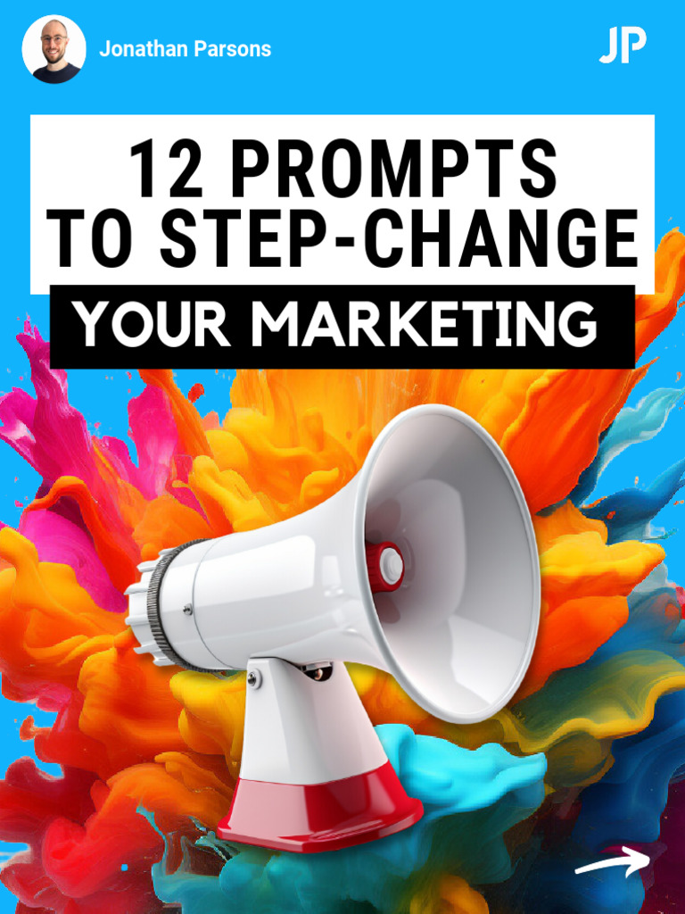 12 Marketing Prompts for Success | PDF | Marketing | Analytics
